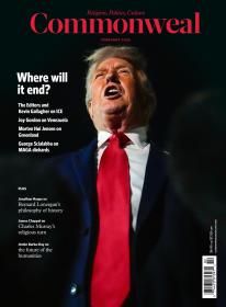 February 2026 | Commonweal Magazine